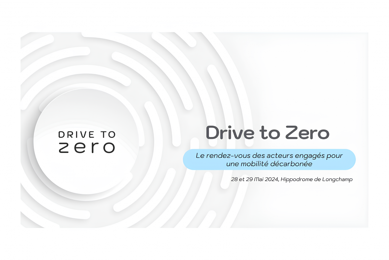 Participation de France Logistique au salon Drive to Zero 2024 - France Logistique